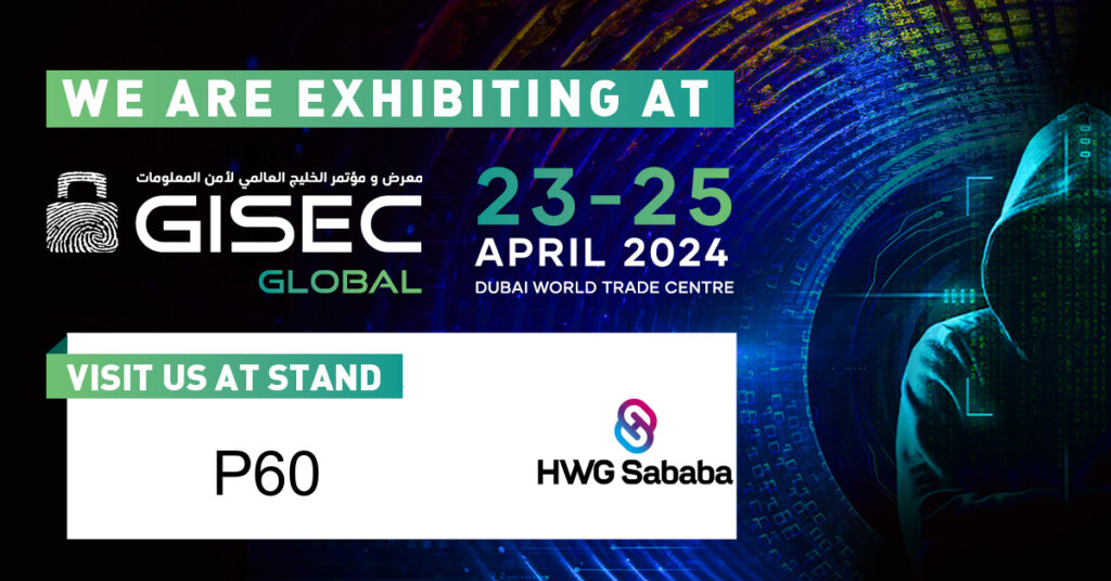 HWG Sababa expands presence in UAE and Middle East, attending GISEC Global 2024 - HWG Sababa